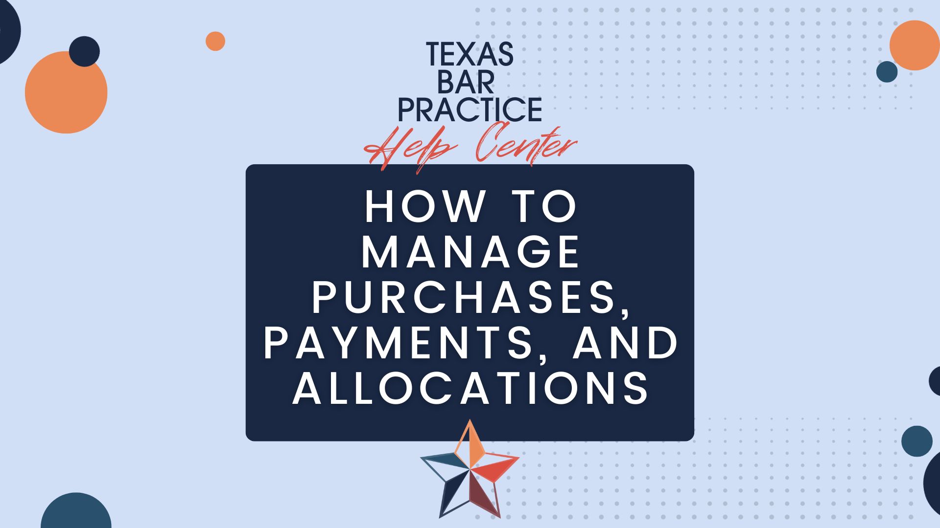 How to Manage Purchases, Payments, and Allocations